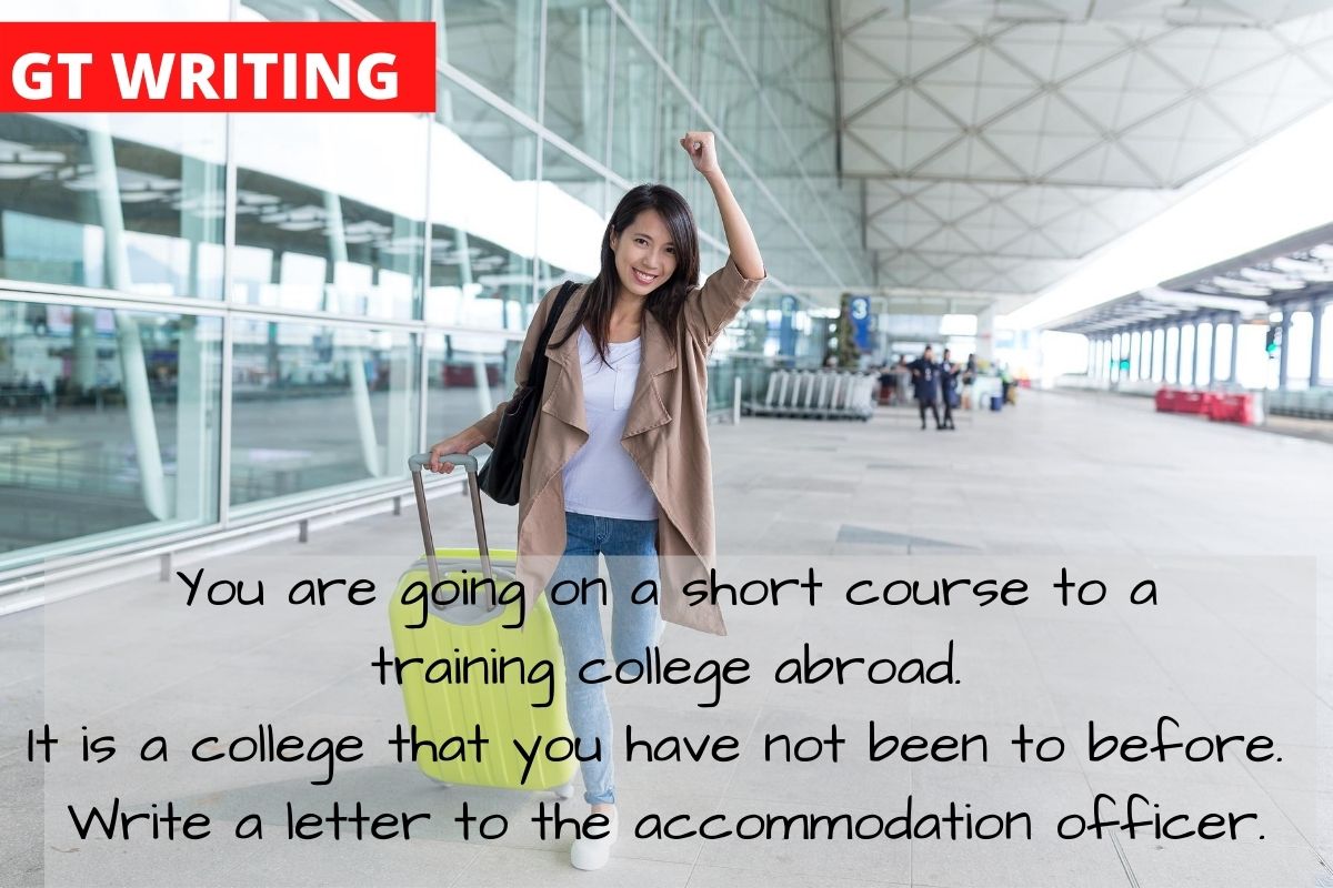 You are going on a short course to a training college abroad - IELTS Fever
