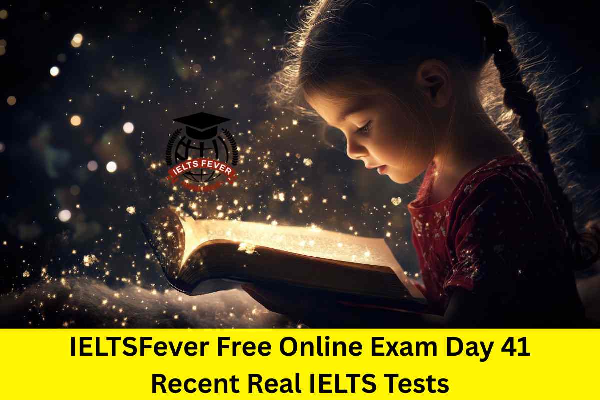 IELTSFever Free Online Exam Day 41 Recent Real IELTS Tests - IELTS Fever