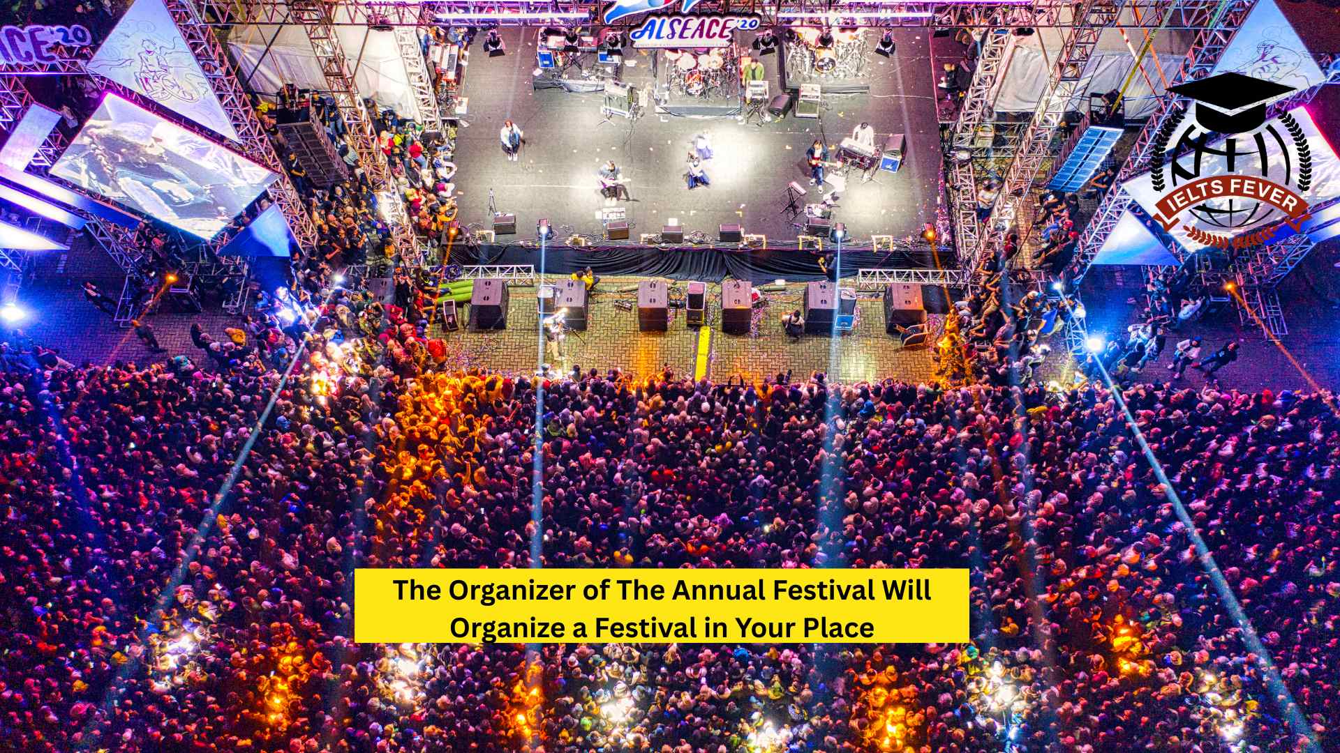 The Organizer of The Annual Festival Will Organize a Festival in Your ...
