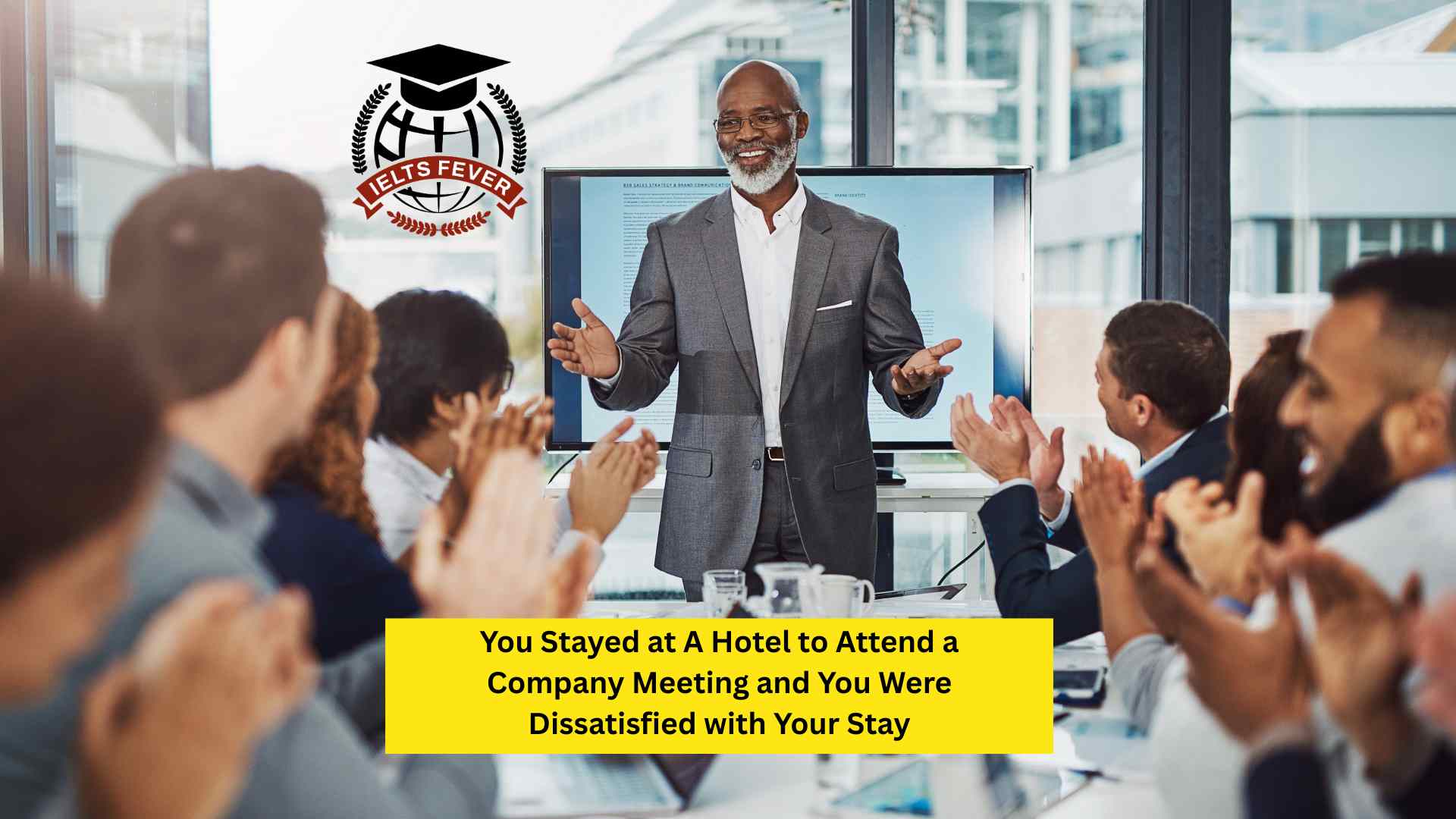 You Stayed at A Hotel to Attend a Company Meeting and You Were ...
